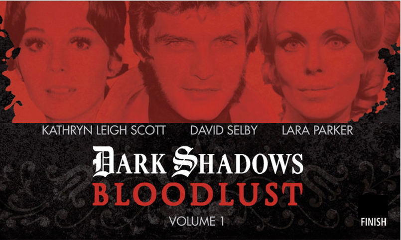 13 Reasons Why You Should Buy “Bloodlust” | Dark Shadows Every Day